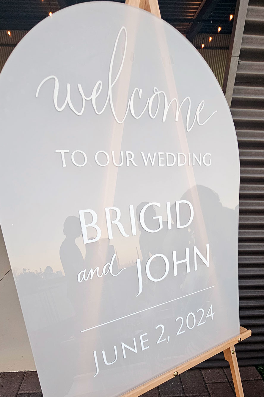 Arched Acrylic Wedding Signs - Crossroads Calligraphy
